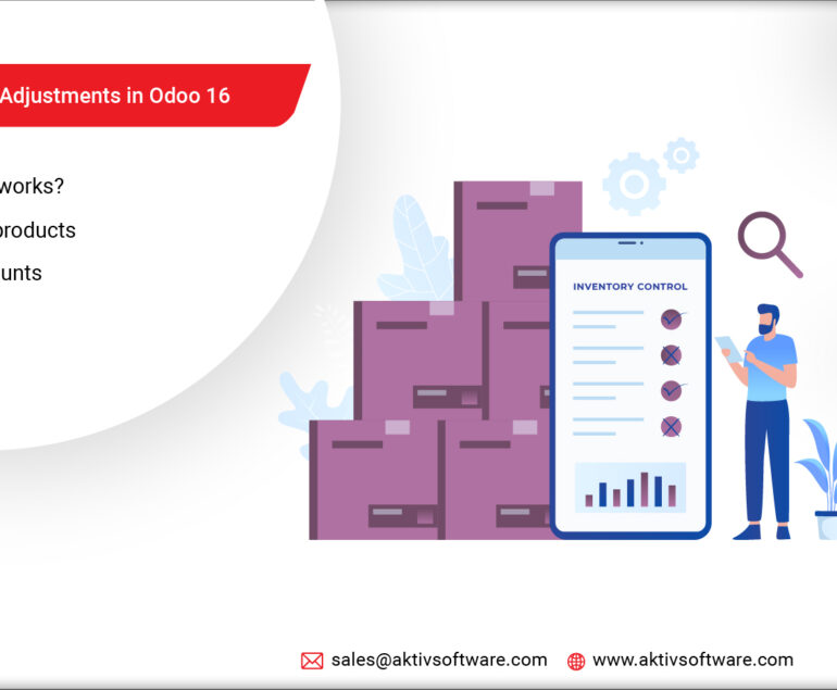Odoo Inventory Management: Ways to Optimize your Processes! Odoo Inventory Management: Ways to Optimize your Processes!