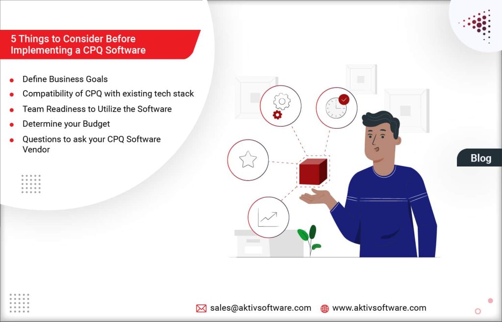 5 Things to Consider Before Implementing a CPQ Software