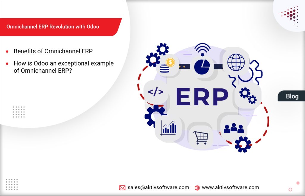 Exploring the Omnichannel ERP Revolution with Odoo